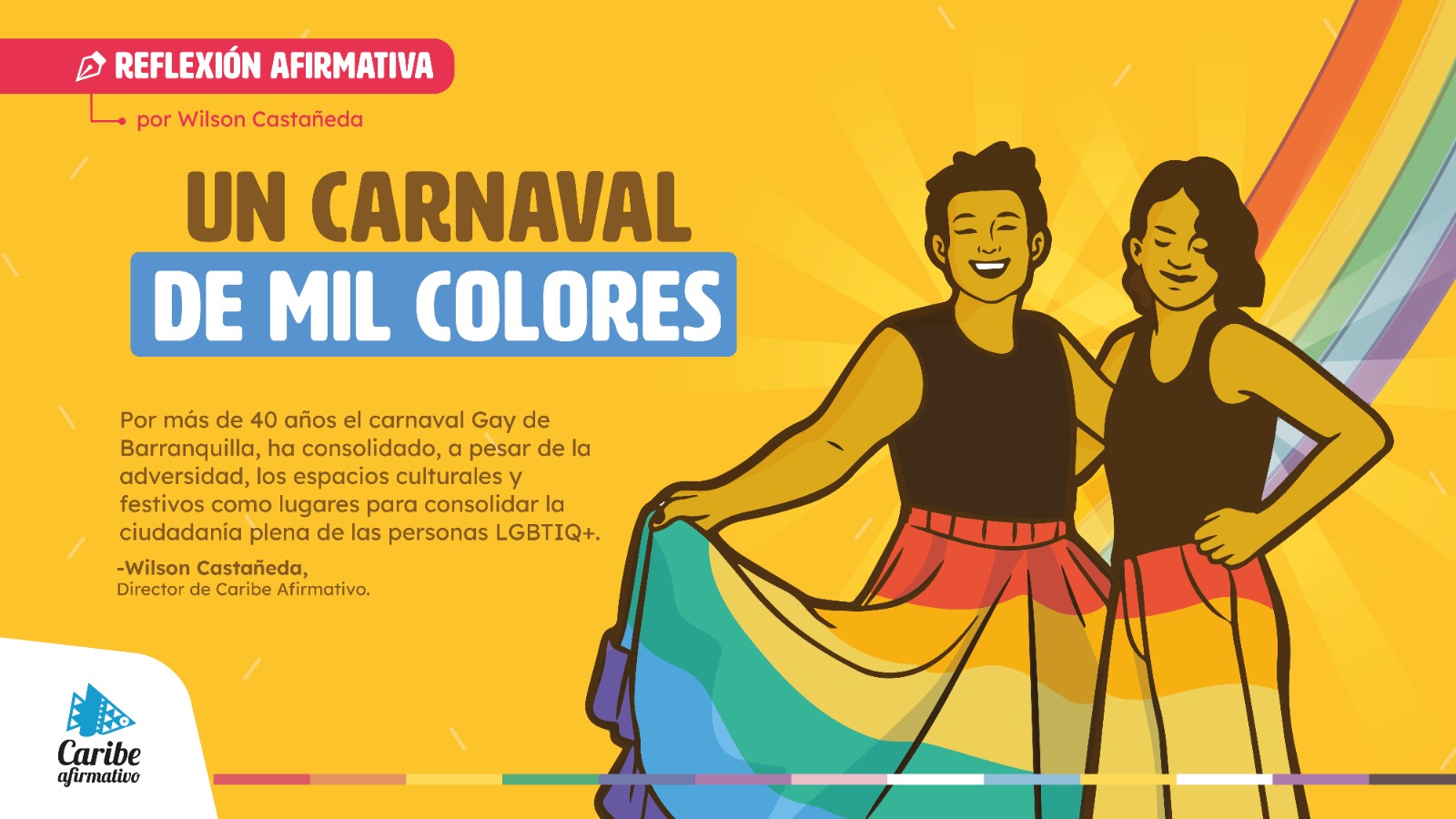 Un carnaval de mil colores – Corporación Caribe Afirmativo